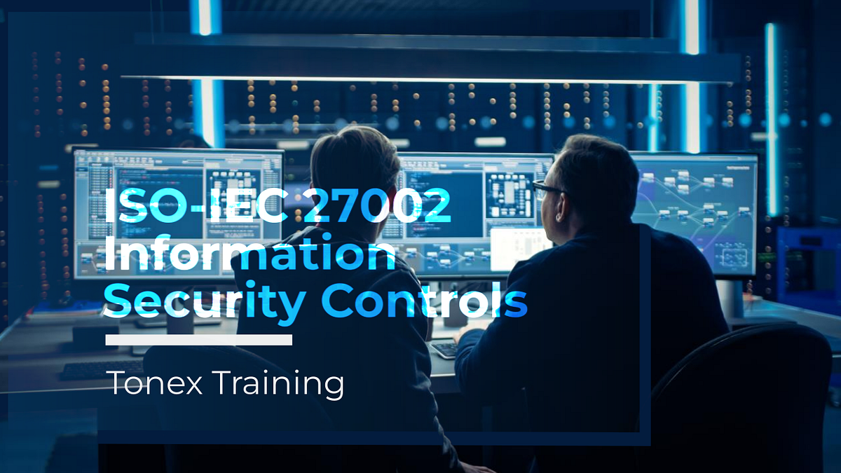 Enhance Your Expertise with ISO-IEC 27002 Information Security Controls ...