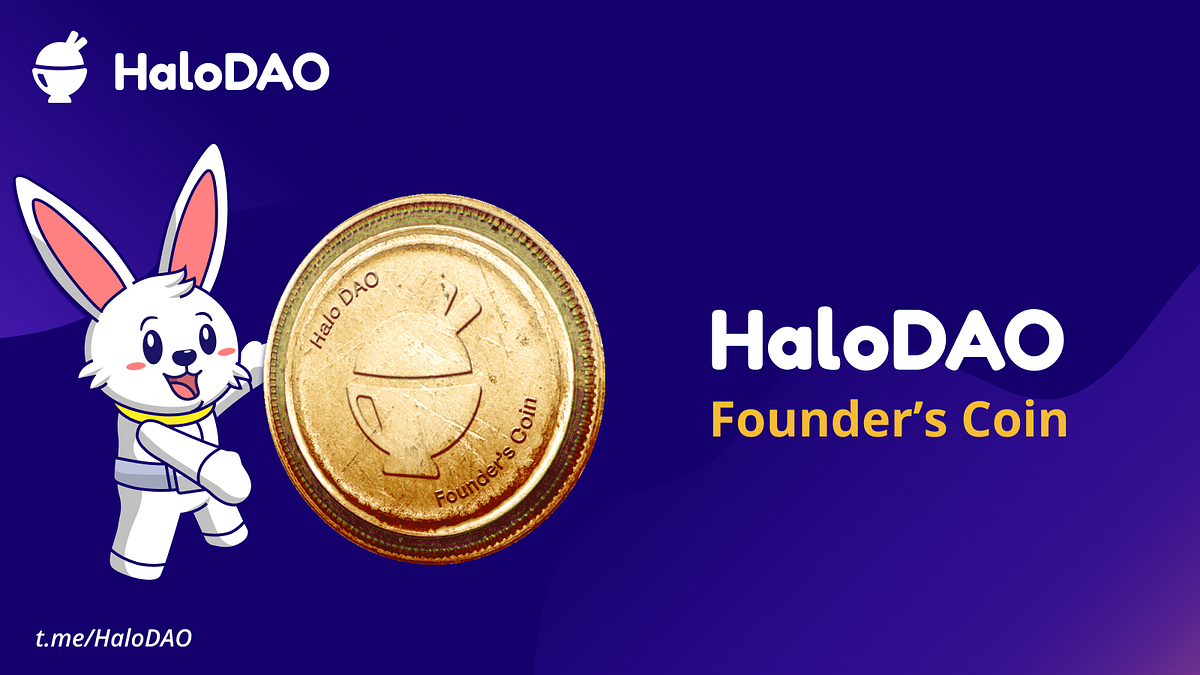 🐰 Introducing HaloDAO Founders Coin 🪙 | by HaloDAO | HaloDAO-Official ...