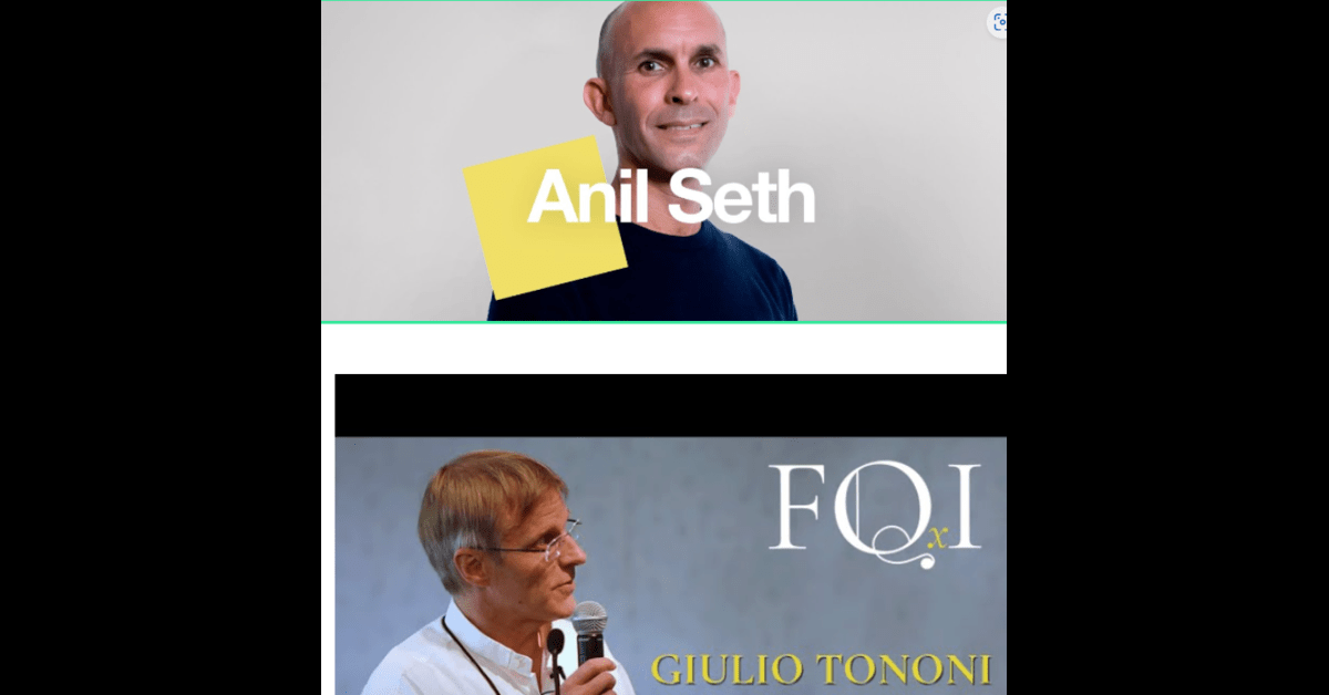 Anil Seth: Consciousness ≠ Integrated Information | by Paul Austin ...