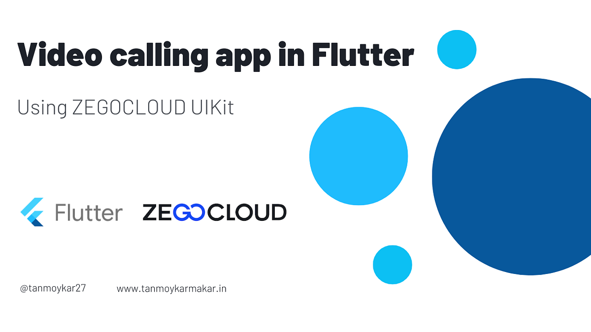 Video calling in Flutter with ZEGOCLOUD UIKits | by Tanmoy karmakar | Medium