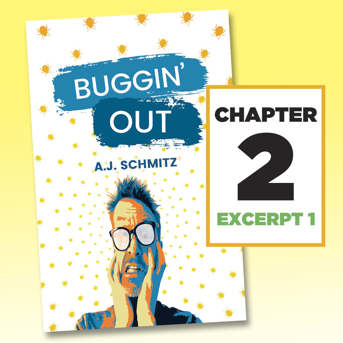 Buggin’ Out –Excerpt 1 / Chapter 2 | by A.J. Schmitz | Medium