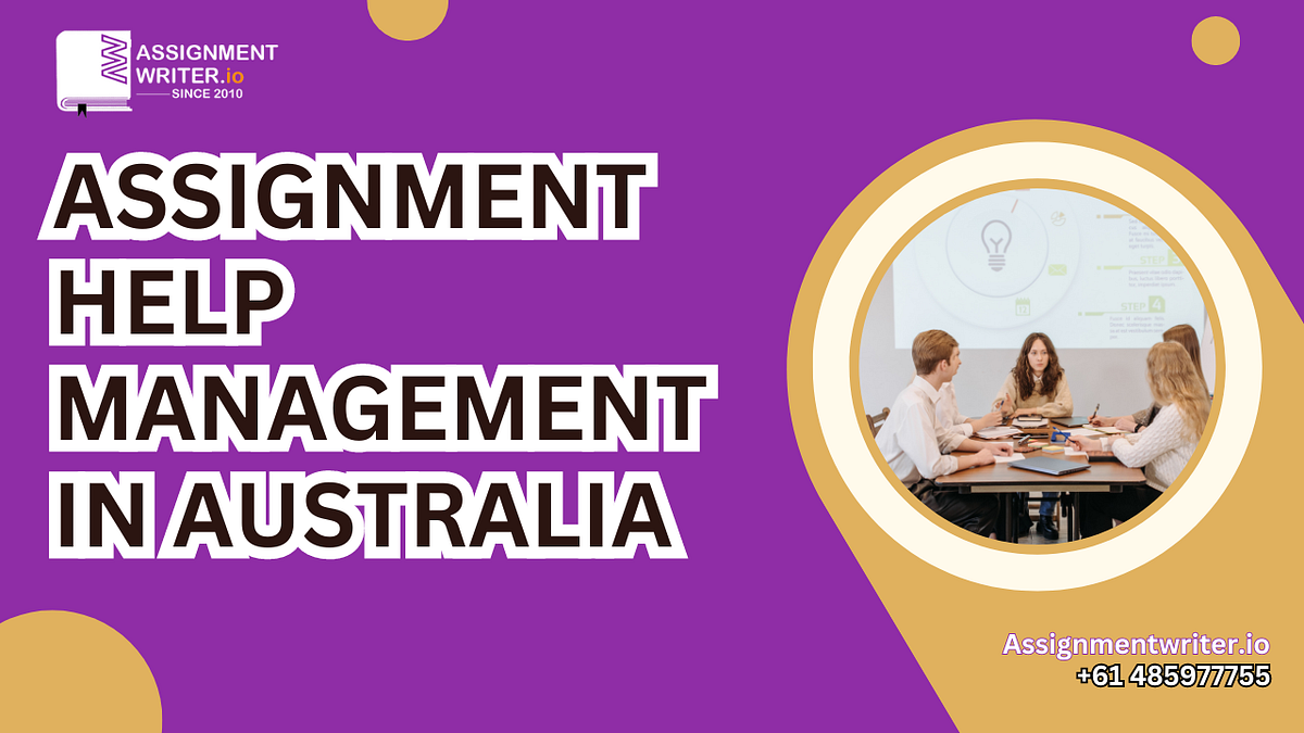 Assignment Help Management In Australia | Medium