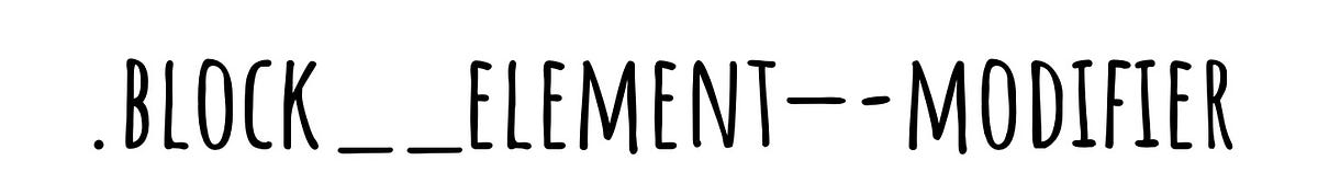 BEM — Smart Sass Architecture for Beginners | by Angela Damaso | Medium