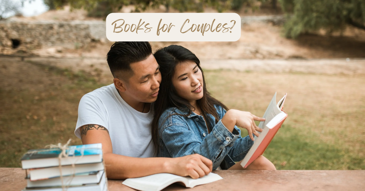 What Are Some Books For Couples To Read Together? — The Big Feature ...
