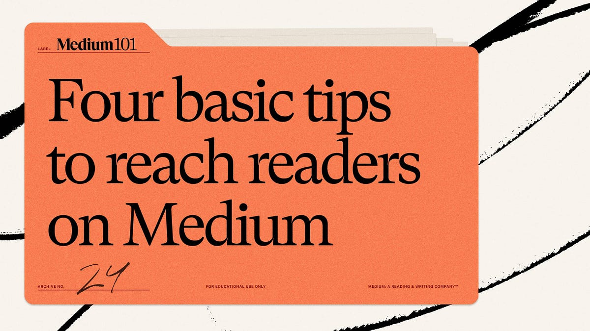 Four basic tips to reach readers on Medium | by Zulie @ Medium | The ...