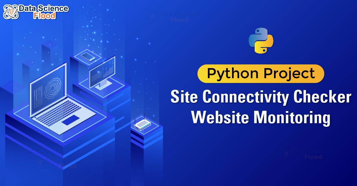 How Python Can Help You Monitor Web Pages | by Rahul Patodi | Data ...