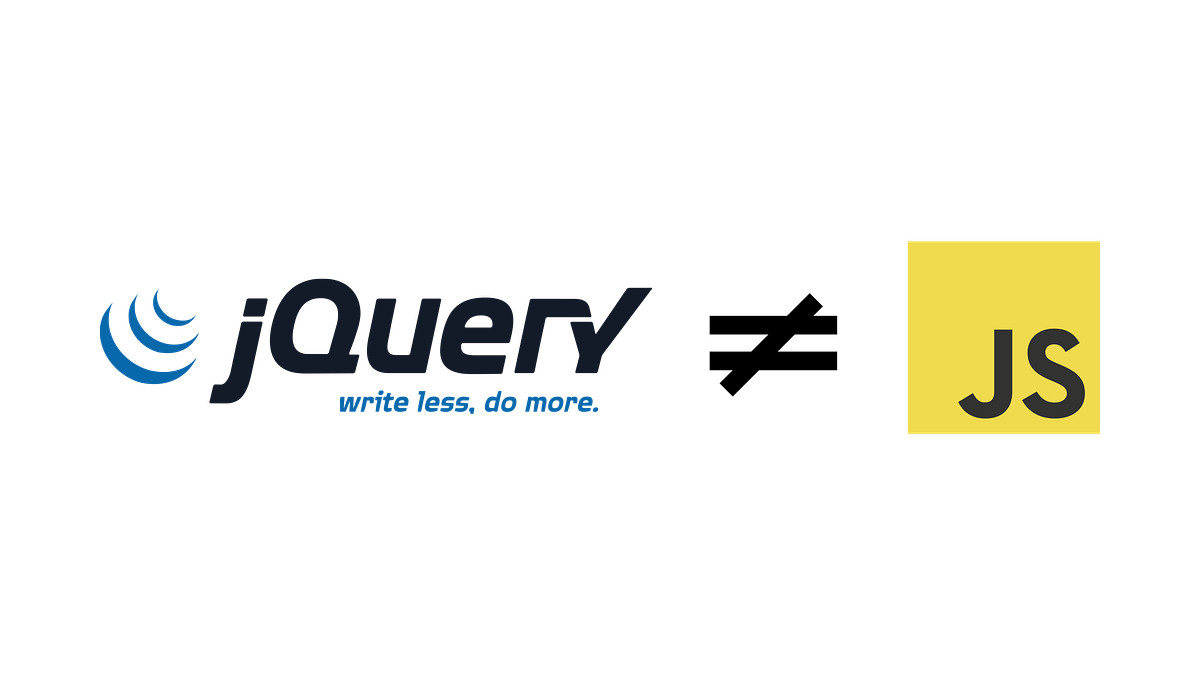 You Truly Don’t Need jQuery. …and you really shouldn't use it if you… | by Doug Miller ...