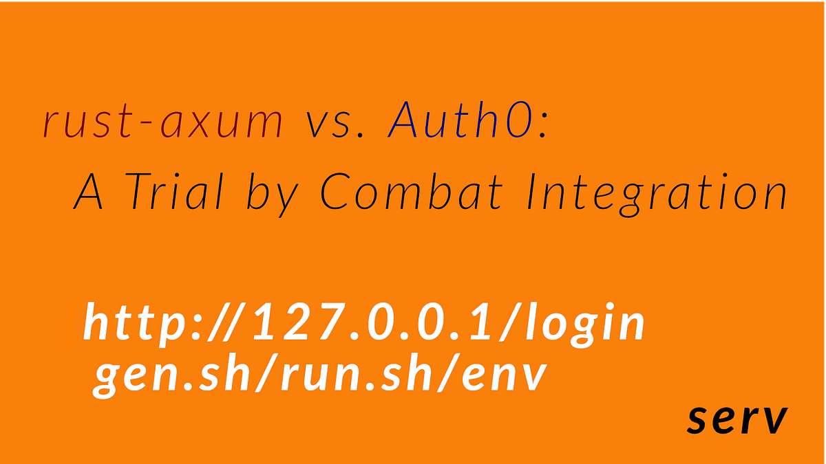 rust-axum vs. Auth0: A Trial by Combat Integration | by Grzegorz Bylica | Medium