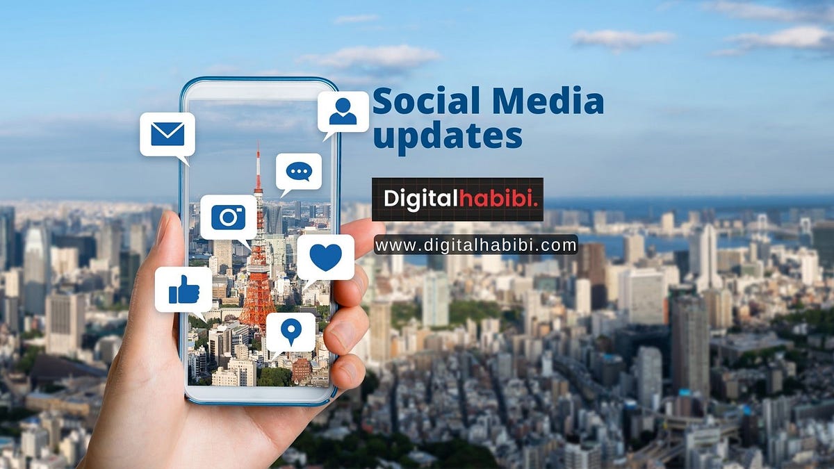 Top 17 Social Media updates of 2022 | by SEOhabibi | Medium