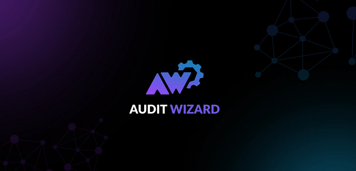 Become an AuditWizard: Complete Overview of the New All-in-One Auditor Toolkit | by Johnny Time ...