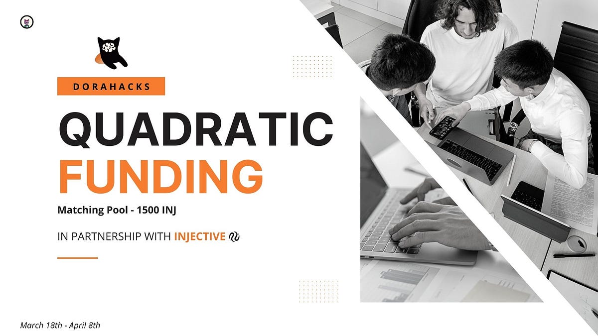 THE INJECTIVE QUADRATIC FUNDING. Following the thrilling adventure for ...