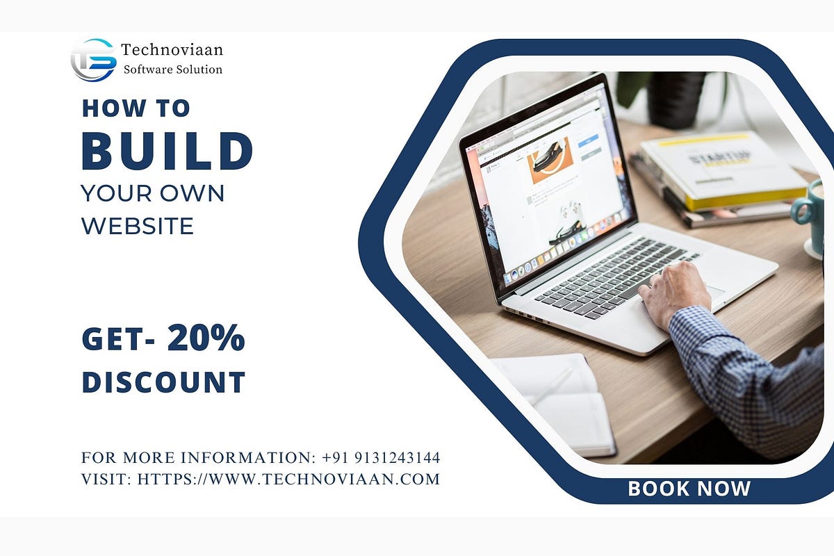What is the best way to build your own website? | by Technoviaan ...