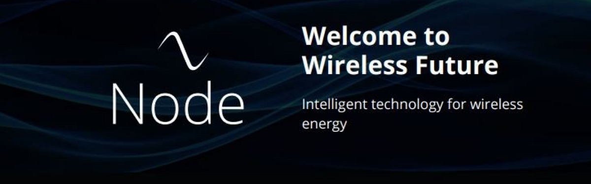 NODE — Intelligent Technology for Wireless Energy | by Rulelies | Medium