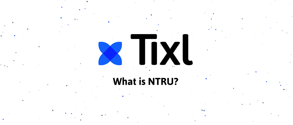 What is NTRU and why do we like it so much? | by Christian Eichinger ...