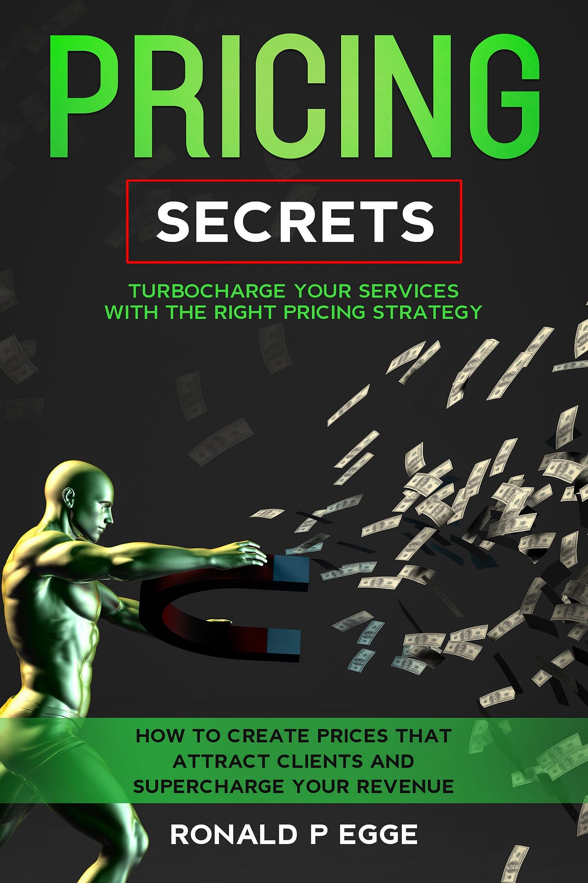 9 Pricing Hacks to Attract Clients | by Ronald Egge | Bookkeeping ...