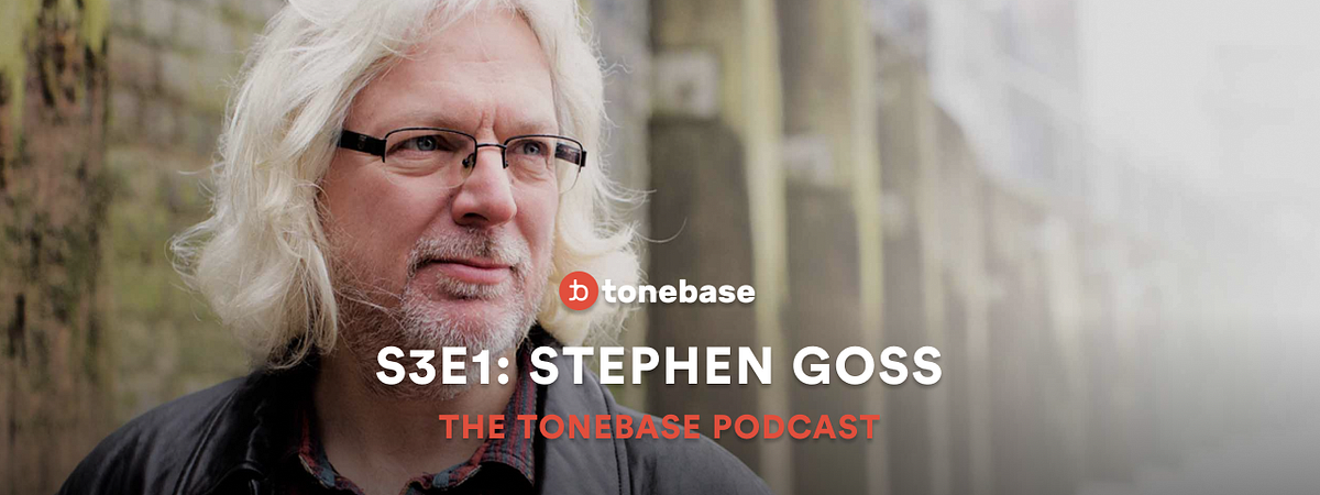 S3E1: Stephen Goss | The tonebase Classical Guitar Podcast | by ...