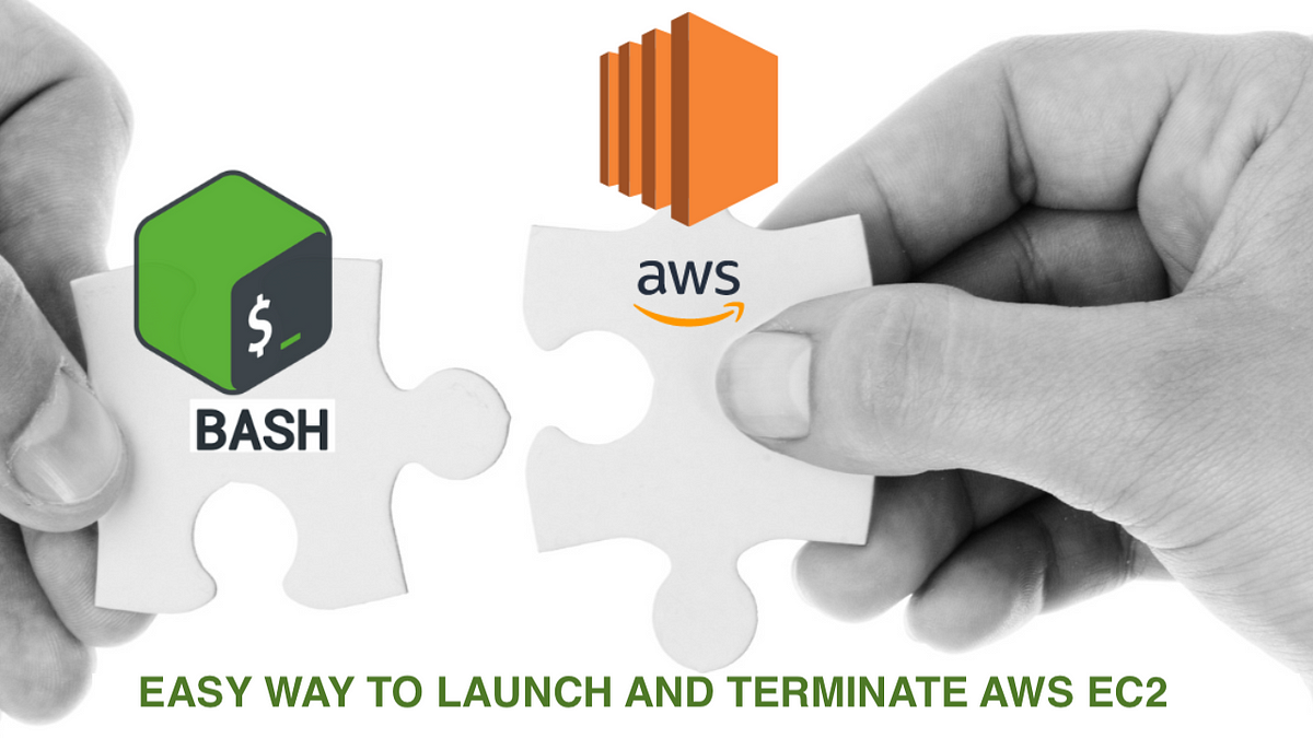 Automate EC2 Instance Launch & Termination with Bash | by Safe | AWS in ... Automate EC2 Instance Launch & Termination with Bash | by Safe | AWS in ...