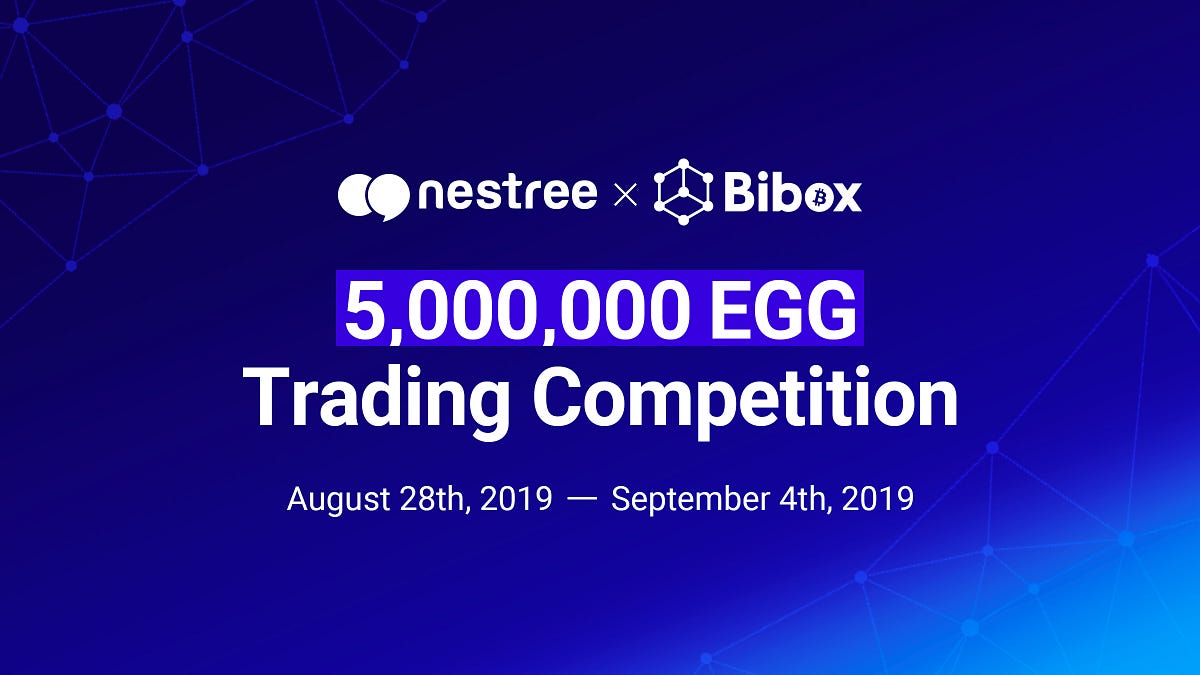 Nestree (EGG) Listing on Bibox Event | by Nestree | Nestree | Medium