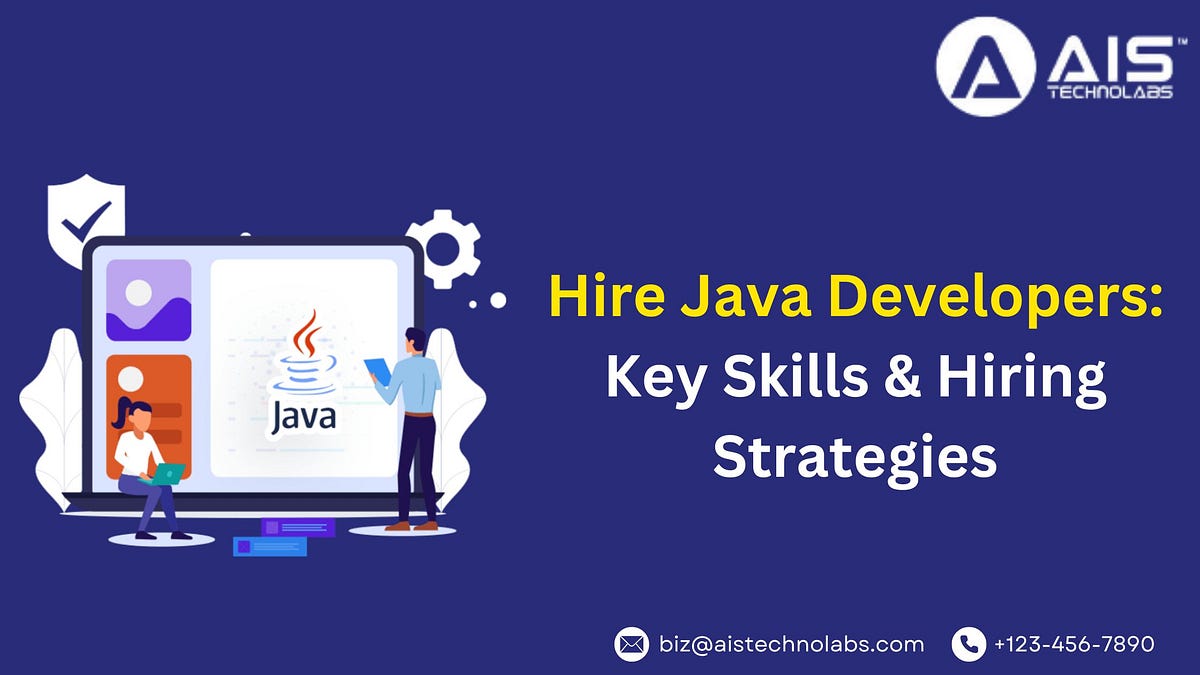 Hire Java Developers: Key Skills & Hiring Strategies | by Ruby | Feb ...