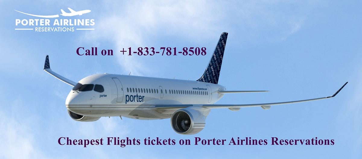 Effective tips on booking cheap tickets with Porter Airlines Flights | by PORTER AIRLINES ...