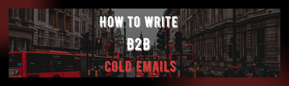 How to write B2B Cold Emails. Cold emails that actually get booked… | by Armand Coetzee | May ...