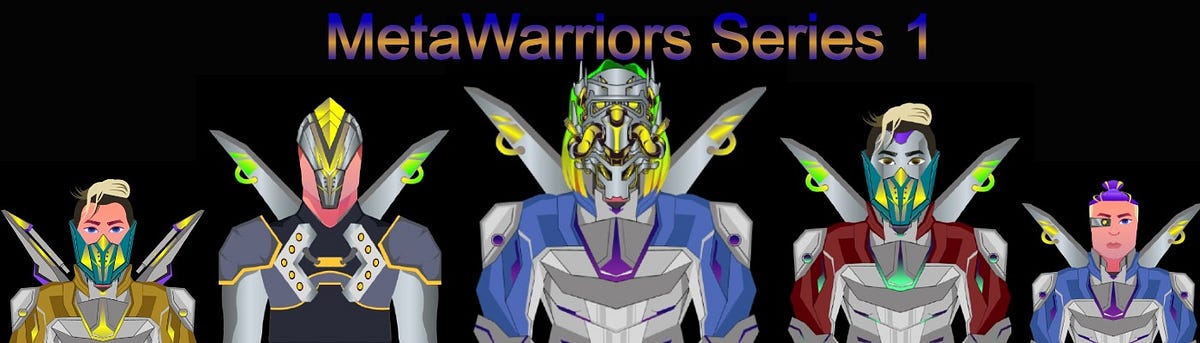 Meta Warriors Series 1 - BYFI Finance - Medium