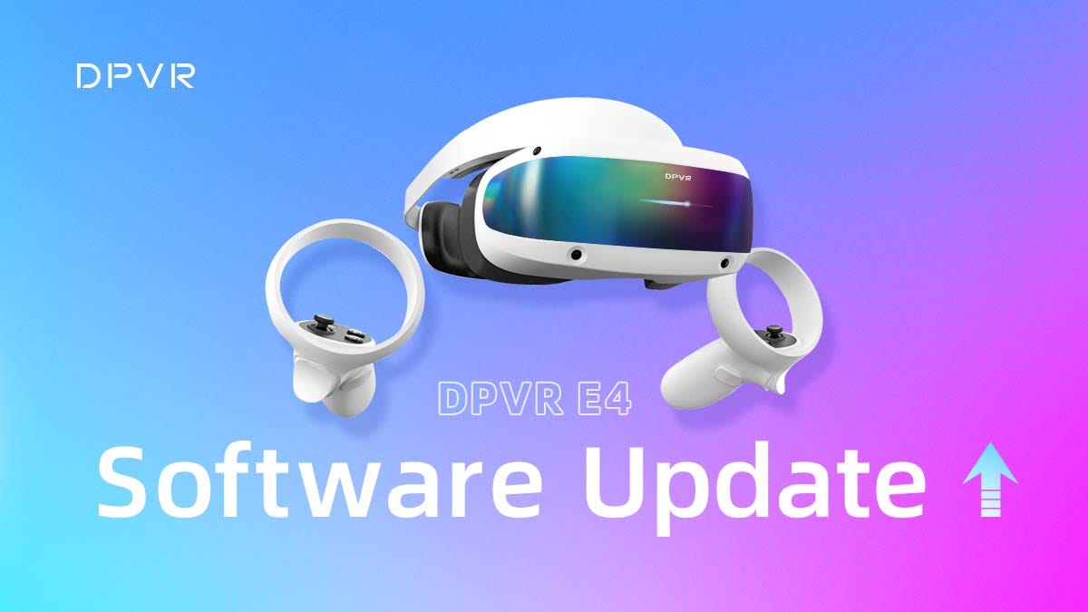 DPVR Assistant 4 New Update Available | by DPVR | Medium