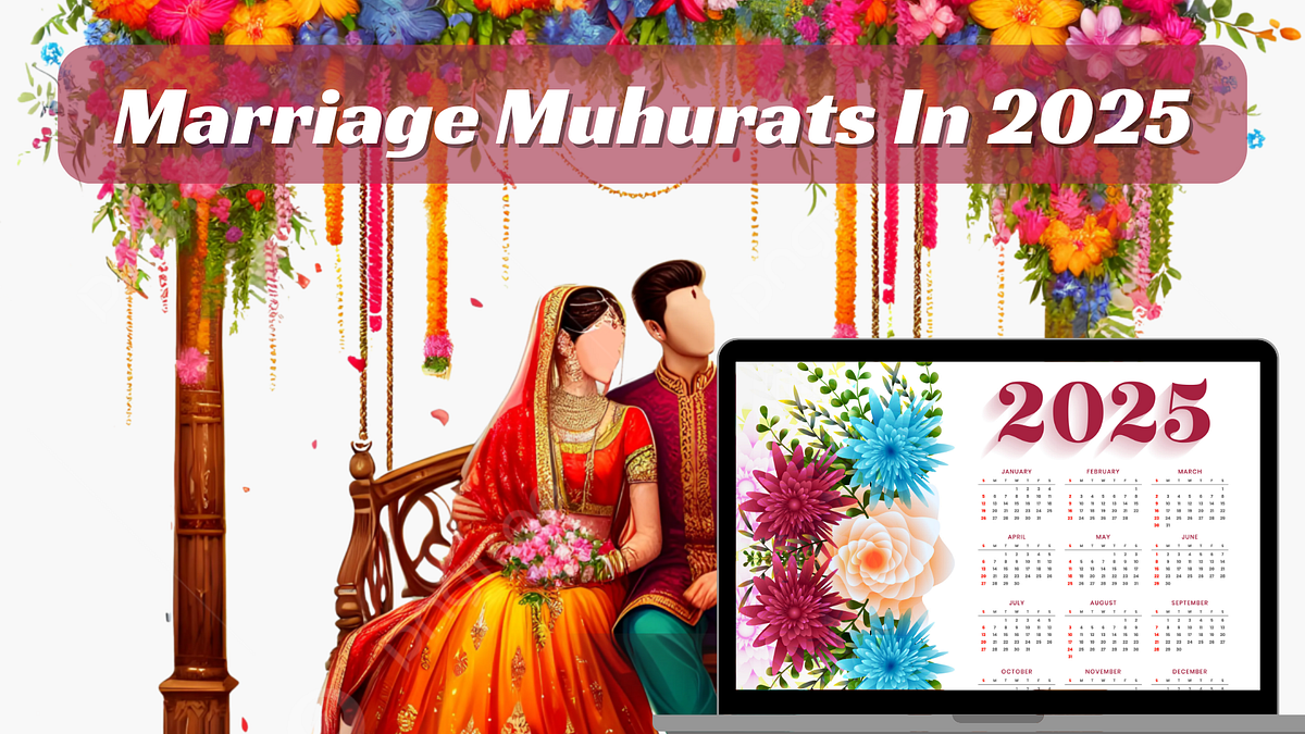 Can Marriage Muhurats in 2025 Truly Decide the Fate of Your Big Day ...