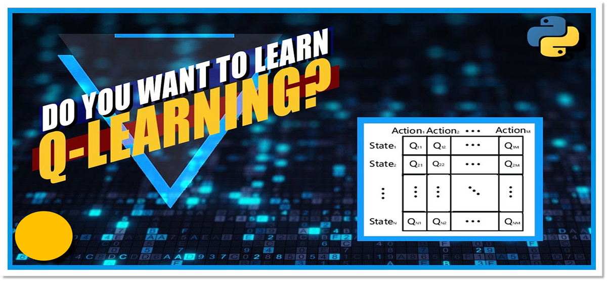 Q-Learning Simplified: A Beginner’s Guide to the Bellman Equation and ...