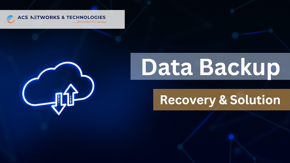 What is Data Backup and Recovery? Understanding the Essentials | by ACS ...