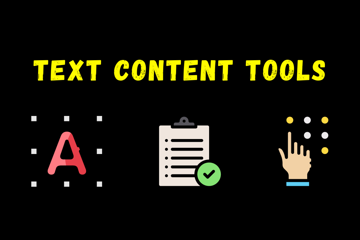 Text Content Tools. A complete set of text tools is now at… | by ...