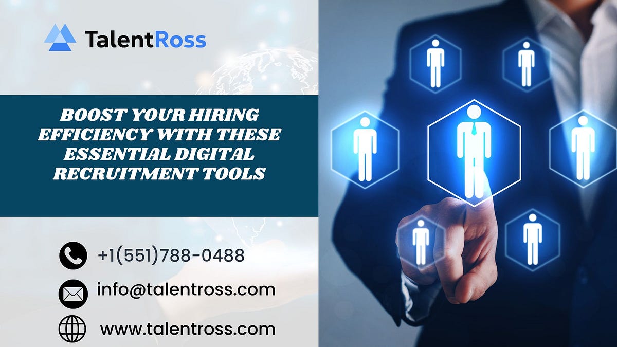 Boost Your Hiring Efficiency with These Essential Digital Recruitment Tools | by Charlesthomas ...