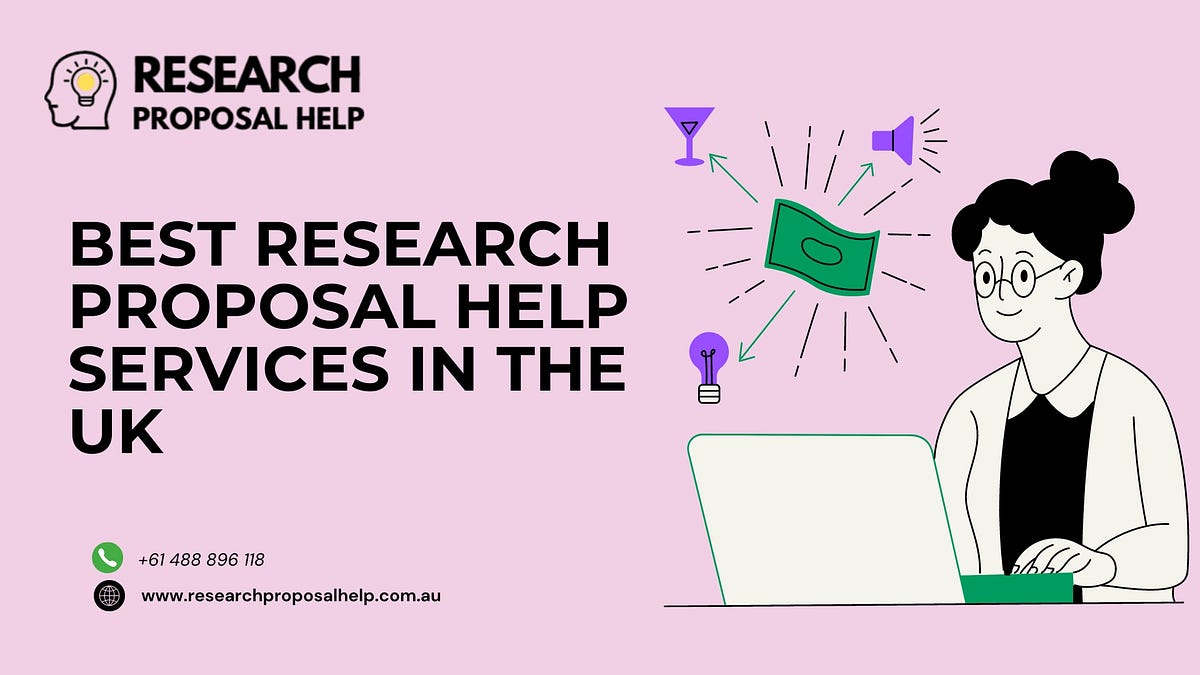 Best Research Proposal Help Services In The UK | by Elsa smith | Jul ...