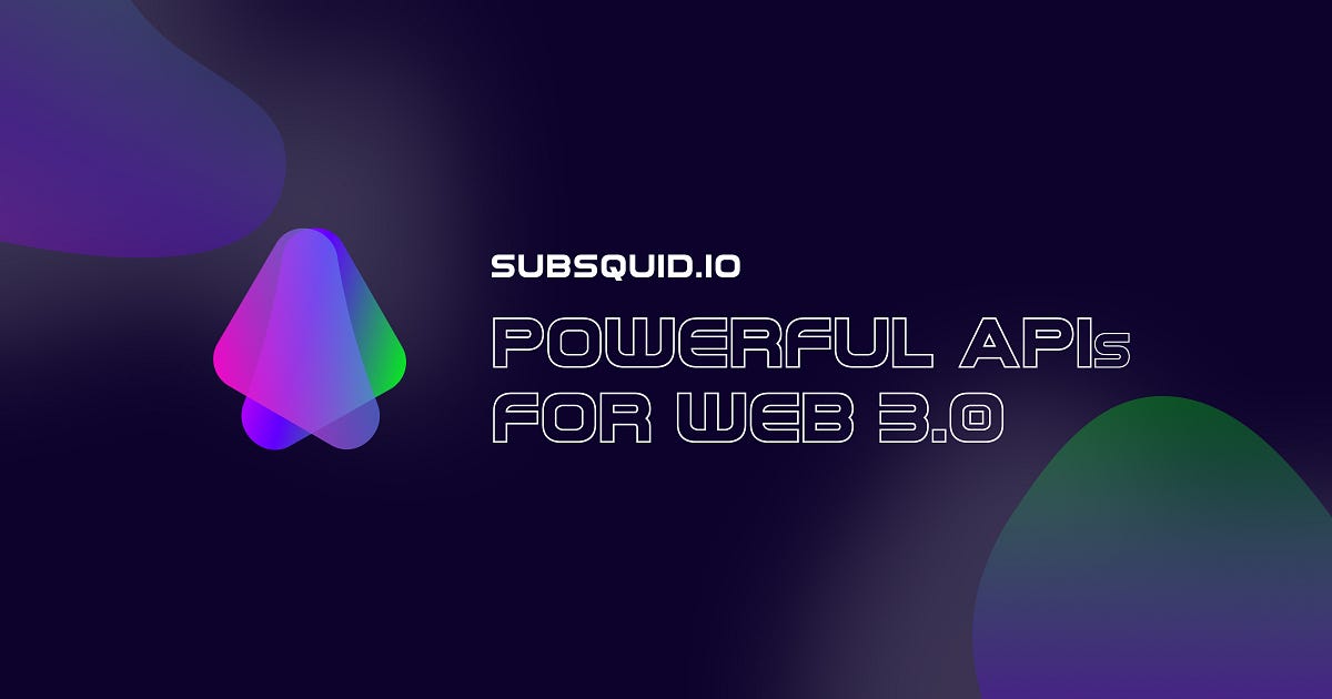 Subsquid. What is Subsquid | by Oleksandrderbaba | Medium