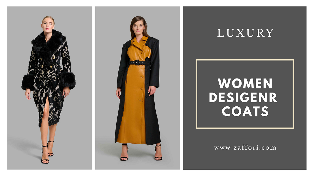 Luxury Coats and 4 ways to style them | by Zaffori | Medium