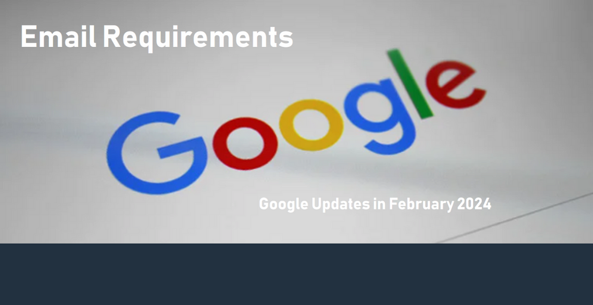 Gmail & Yahoo 2024 Sender Requirements Take Effect in February | by Meiko S. Patton | Medium