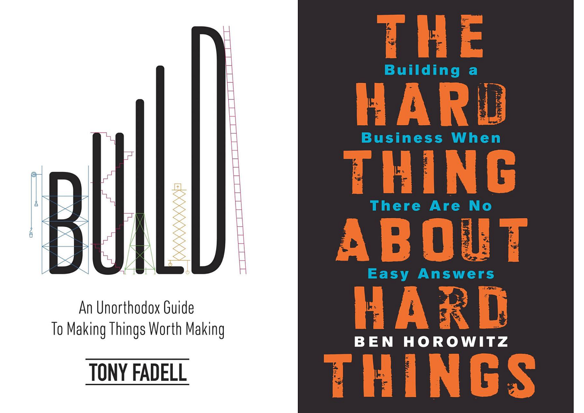 Notes “Build” and “The Hard Thing About Hard Things” Part 1: You | by ...