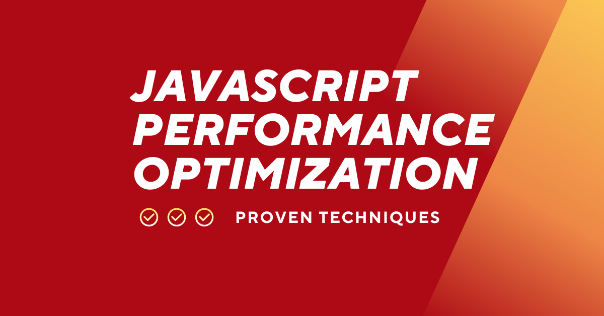 JavaScript Performance Optimization | Medium
