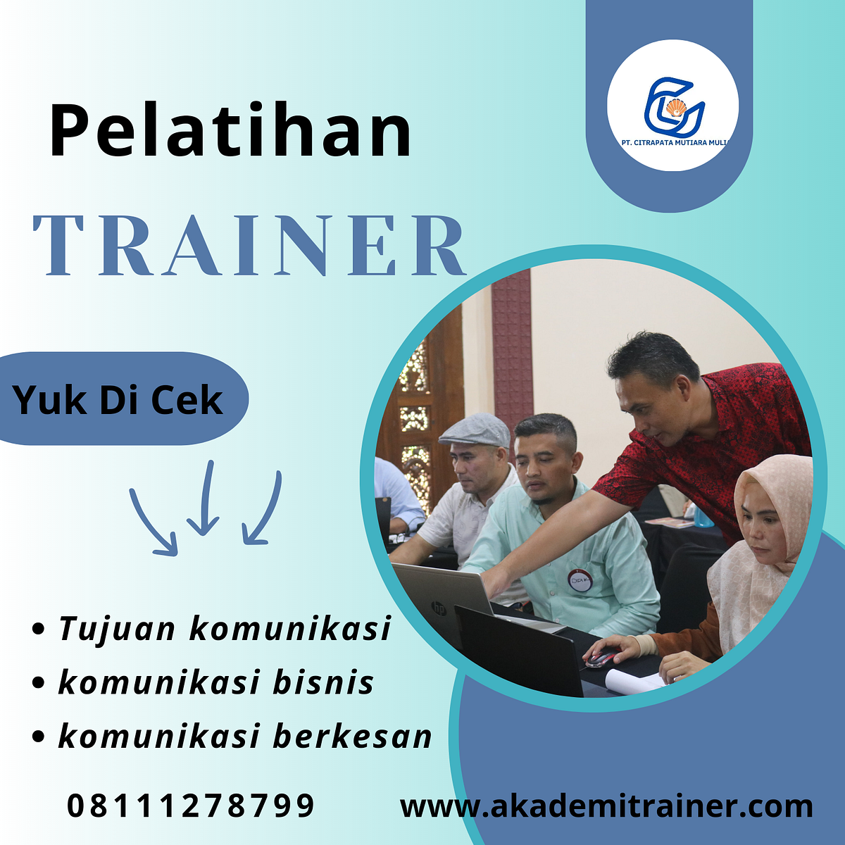 Pelatihan Trainer, WA. 0811–7900–777, Tujuan komunikasi, komunikasi ...