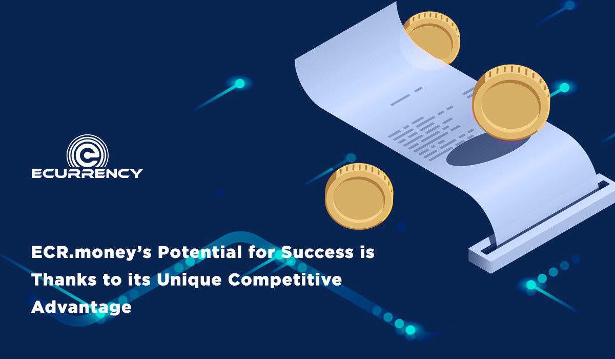 ECR.money’s Potential for Success is Thanks to its Unique Competitive ...