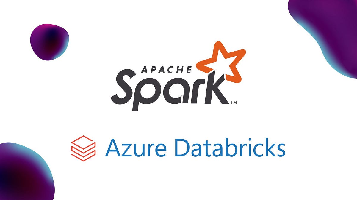 Stepping Into Big Data With Azure Databricks And Apache Spark By Dasun Theekshana