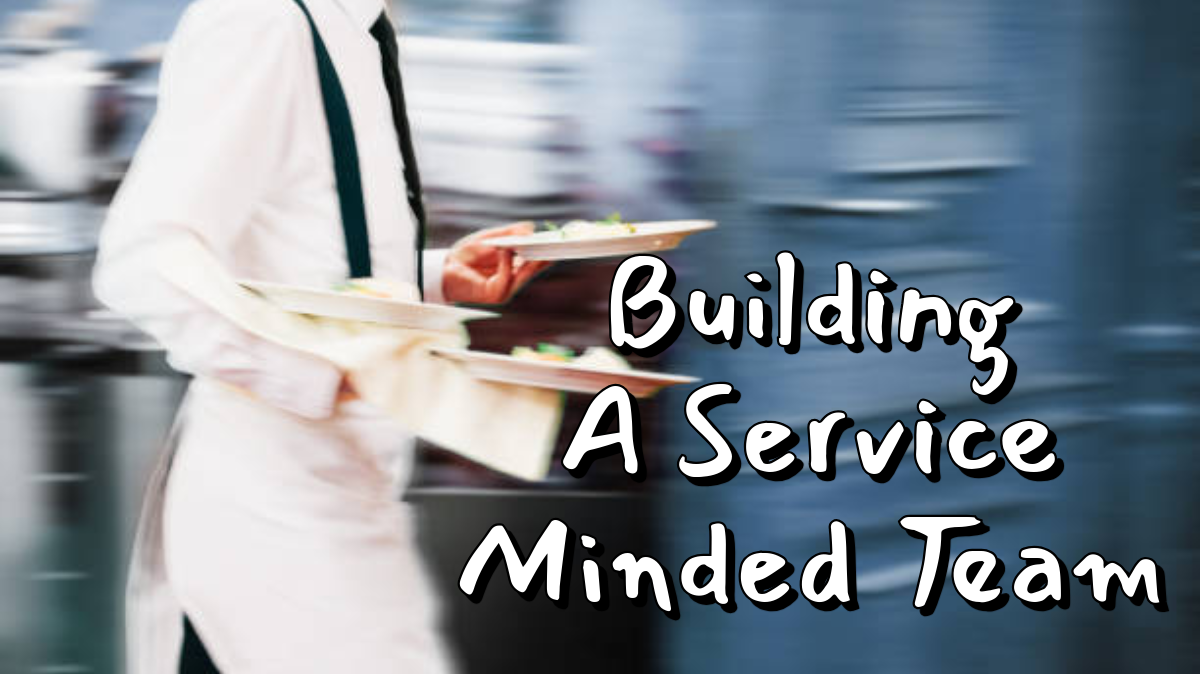 Building A Service Minded Team. “So while they were eating, Jesus stood ...