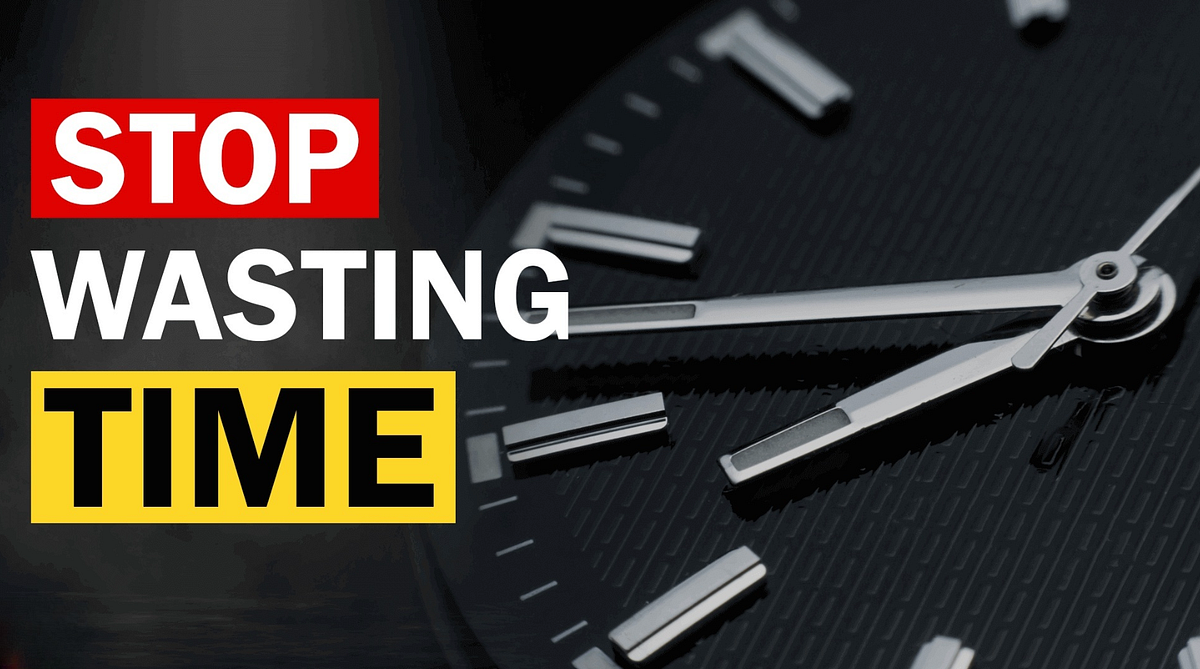 How To Stop Wasting Your Time and Make Better Decisions Today | by Learn To Code | Medium