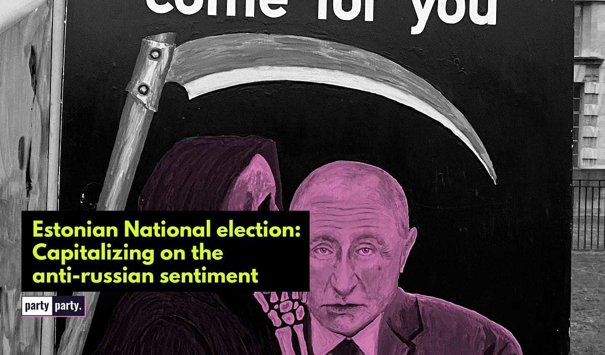 Campaigns on the horizon: Estonian National — Capitalizing on the anti ...