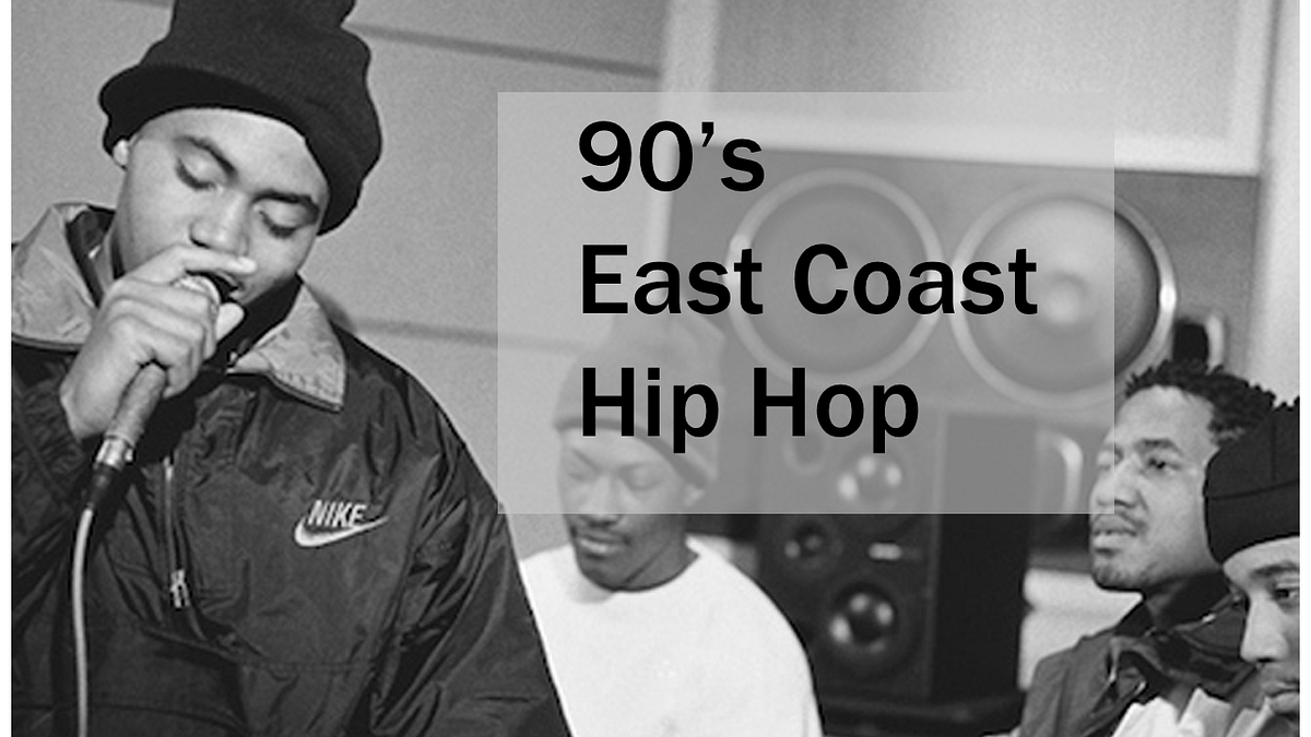 90’s East Coast Hip Hop. For many Hip-Hopheads, the 90’s on the… | by ...