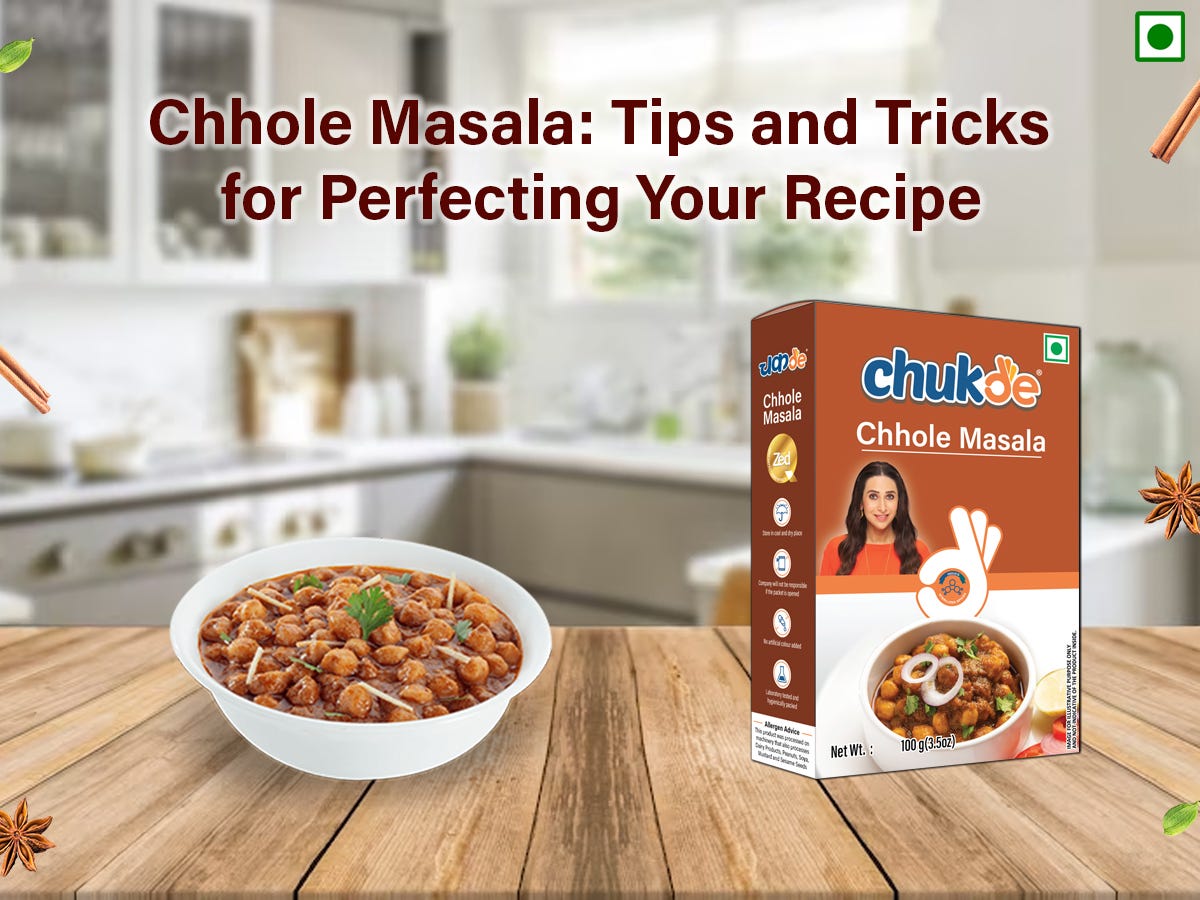 Chhole Masala: Tips and Tricks for Perfecting Your Recipe | by Chukde ...