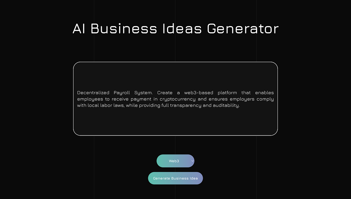 Build an AI business ideas generator in React.js | by Transcendent | Medium