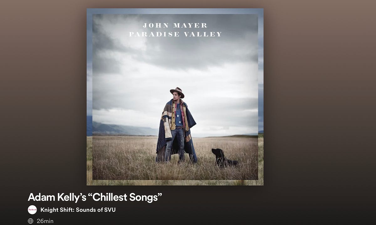 The Knight Shift: Adam Kelly’s “Chillest Songs” Playlist - The Herald ...