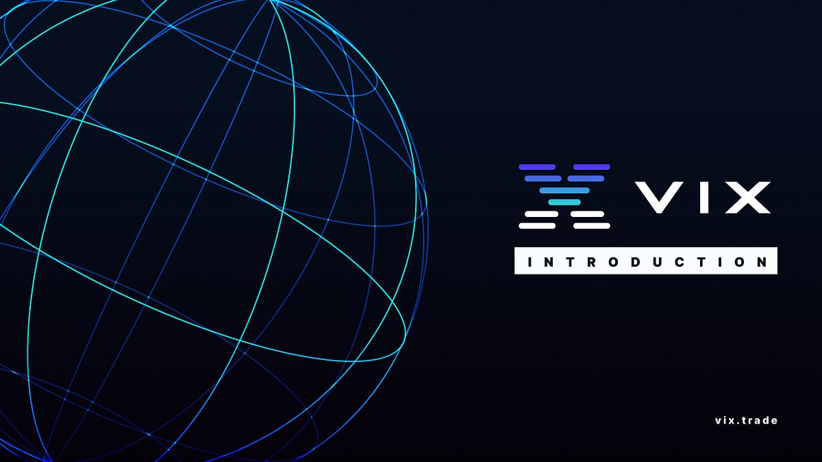 VIX Trade Introduction. Exciting news! We can barely contain… | by VIX ...