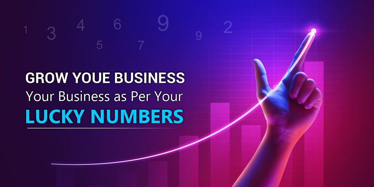 Grow Your Business as Per Your Lucky Numbers | by Numerology Facts | Medium